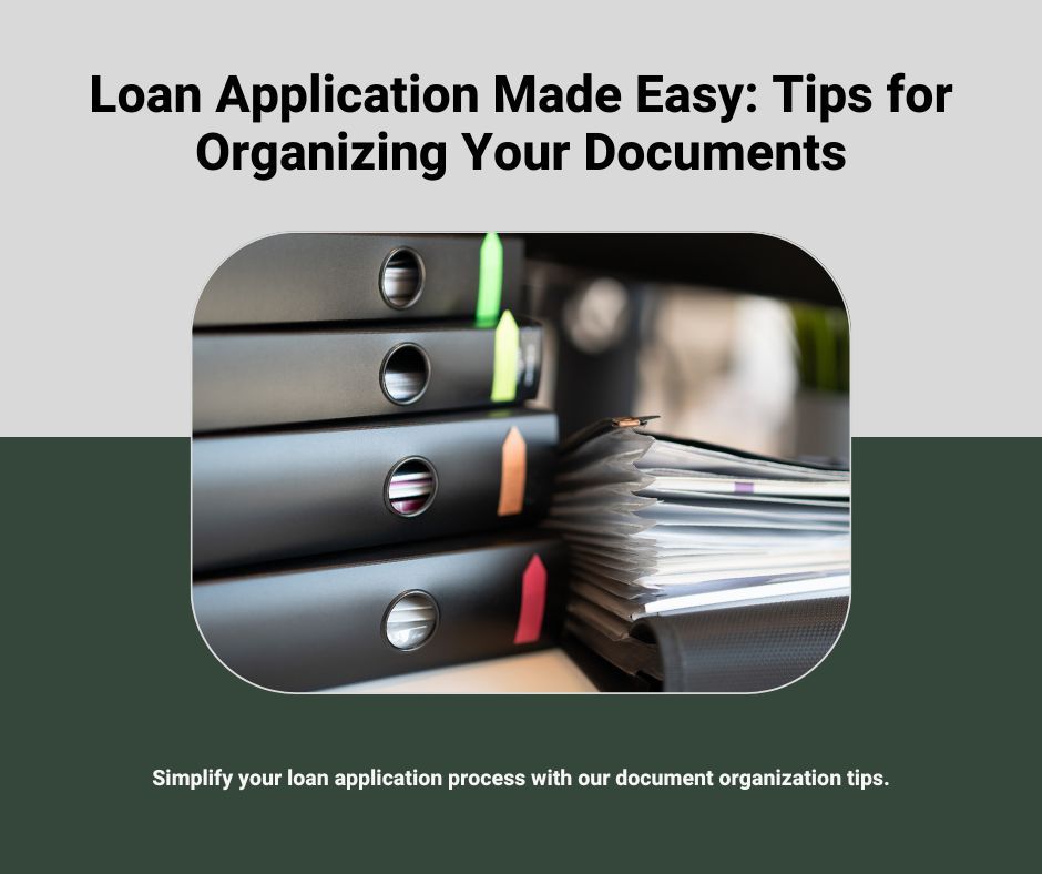 tips for organizing loan documents